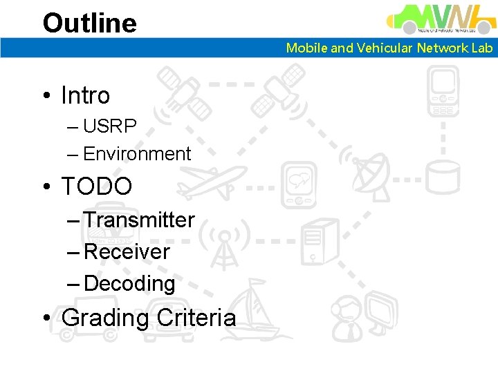 Mobile and Vehicular Network Lab 2016 WNFA LAB