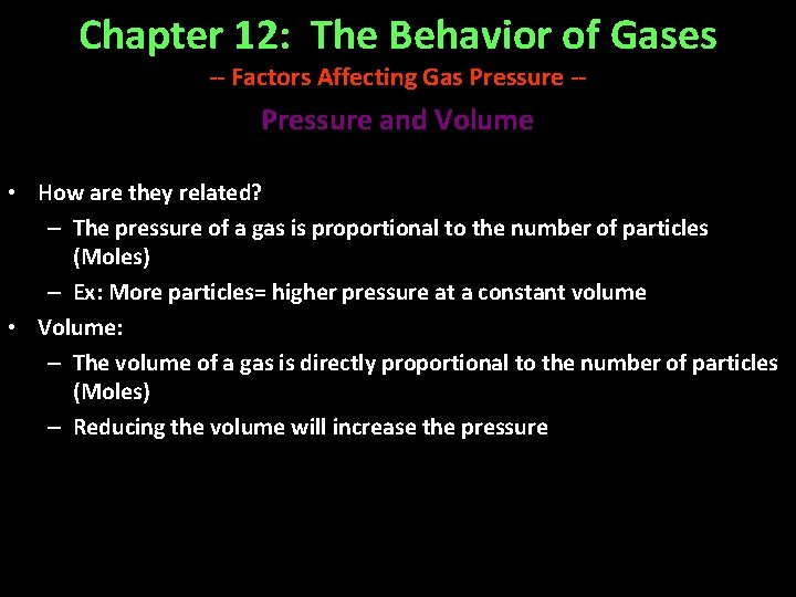 Chapter 12 The Behavior of Gases The Nature