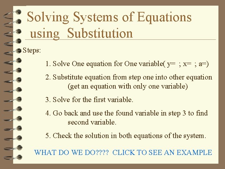 Solving Systems of Equations using Substitution Ms Murphy