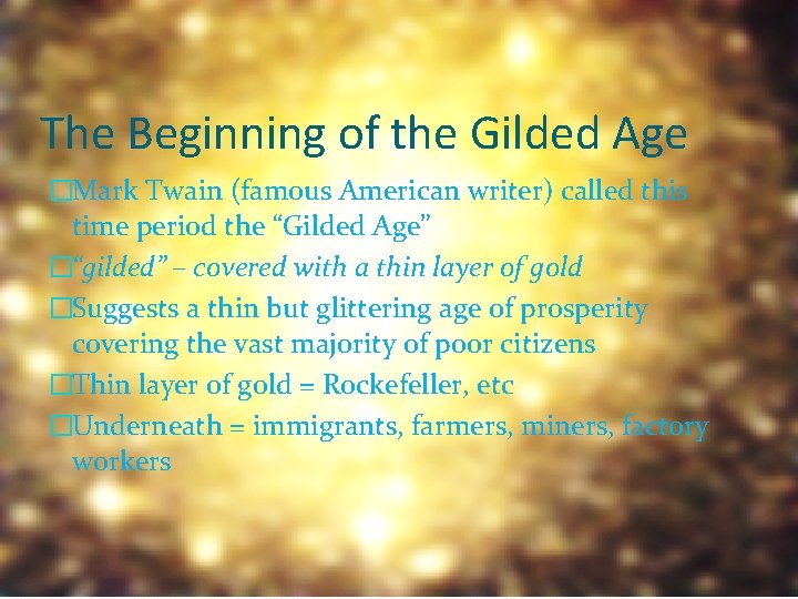 Big Business The Beginning of the Gilded Age