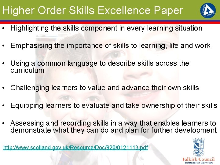 Building the Higher Order Skills into Classroom Practice