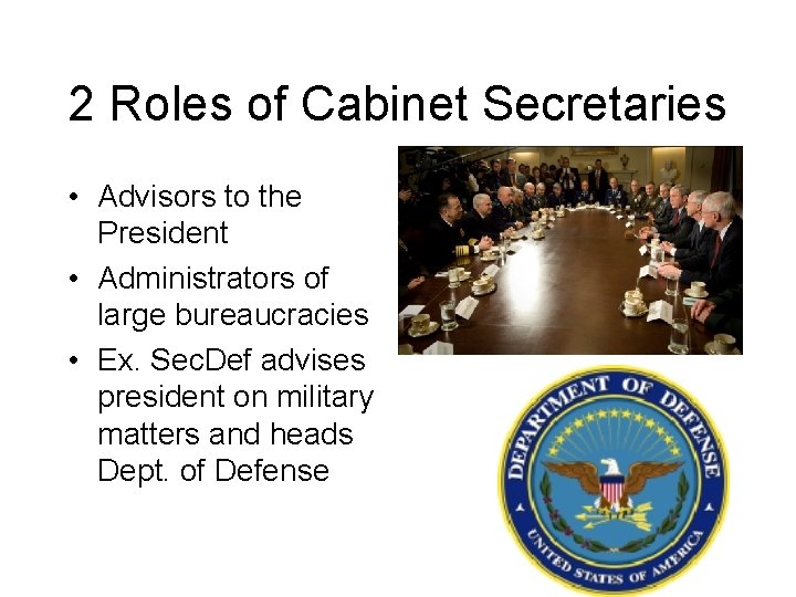 The Presidential Cabinet Standards SSCG 15 The student