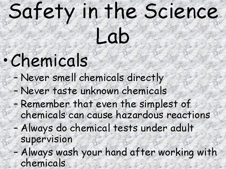 Safety in the Science Lab General Rules Clean