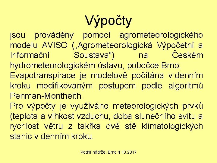esk hydrometeorologick stav poboka Brno Zahradnick fakulta Mendelova