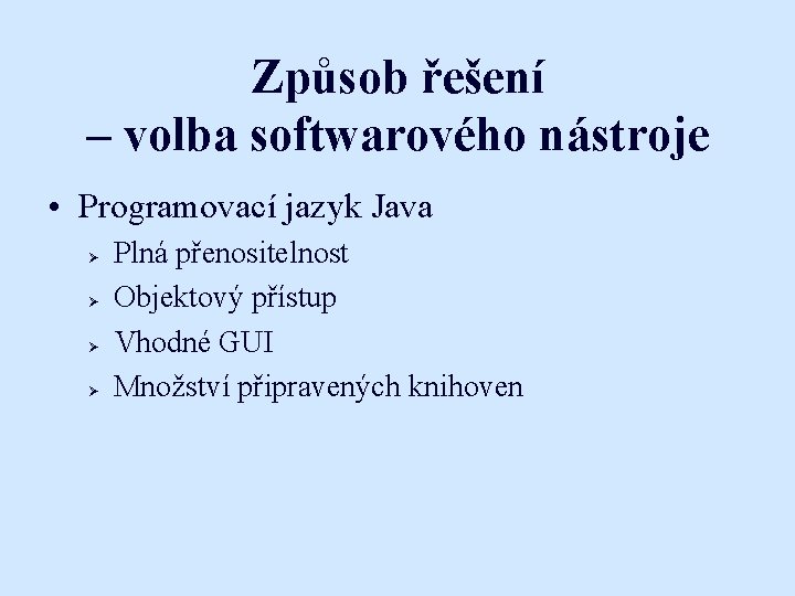 Fakulta ekonomick Katedra statistiky a operanho vzkumu Obhajoba
