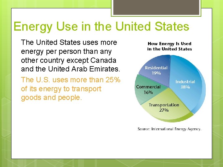 Chapter 17 NonRenewable Energy Objectives List five factors