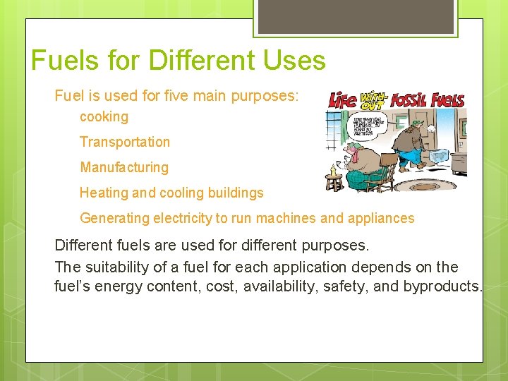 Chapter 17 NonRenewable Energy Objectives List five factors