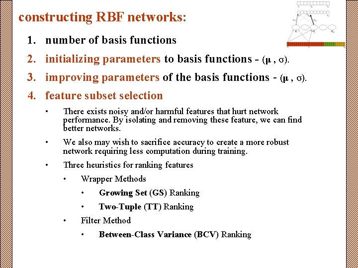 Improving Musical Genre Classification with RBF Networks Douglas