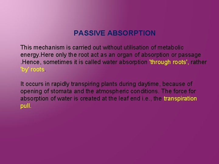 Absorption and transport of water in plants Dr