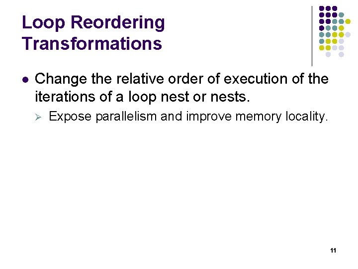 HighLevel Transformations for Embedded Computing Organization of a