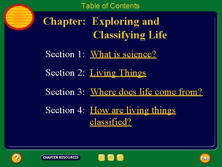 Table of Contents Chapter Exploring and Classifying Life