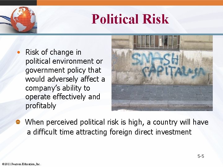 The Political Legal and Regulatory Environments of Global