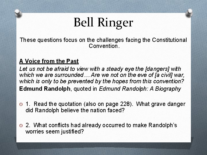 Creating the Constitution Chapter 8 Section 2 Bell