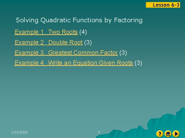 Algebra Ii Mr Gilbert Chapter 6 3 Solving