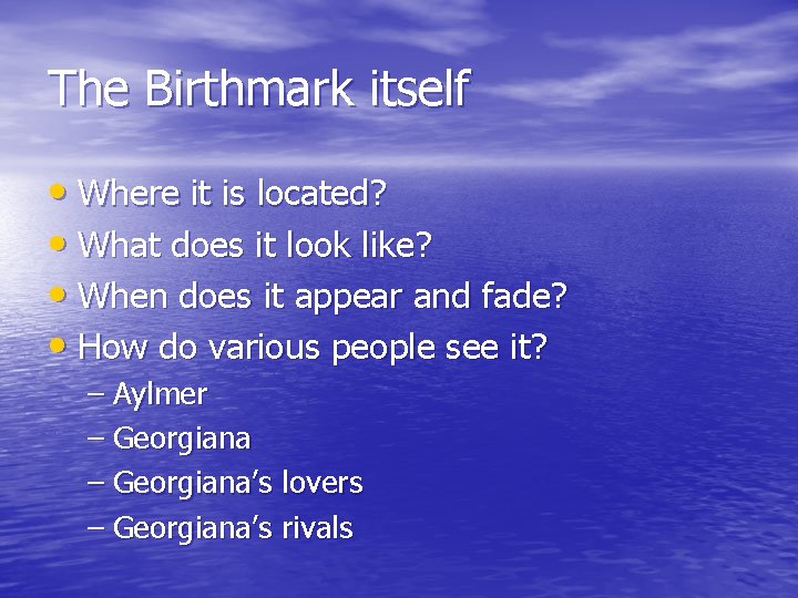 Nathaniel Hawthorne The Birthmark Symbolism and Figurative Language