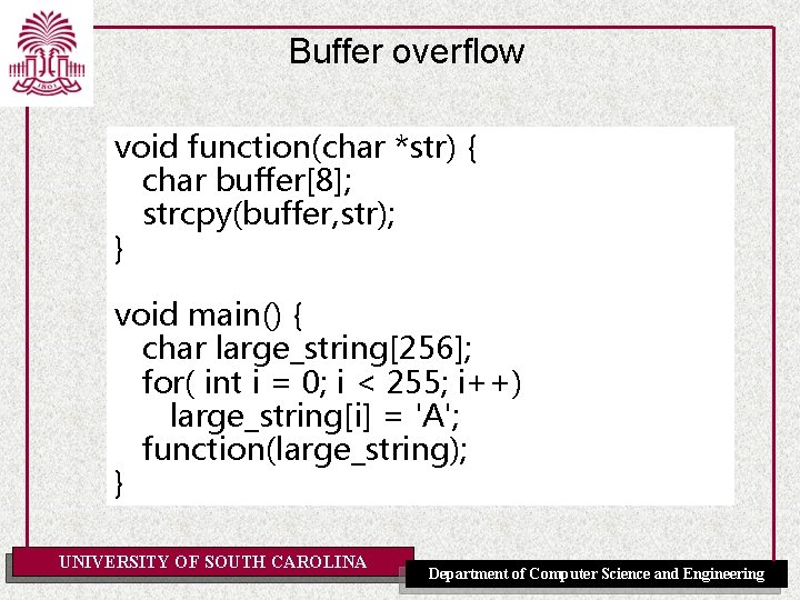 Stack allocation and buffer overflow CSCE 531 Presentation