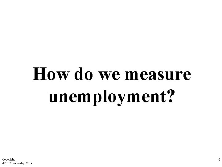 Unit 2 Economic Indicators and the Business Cycle