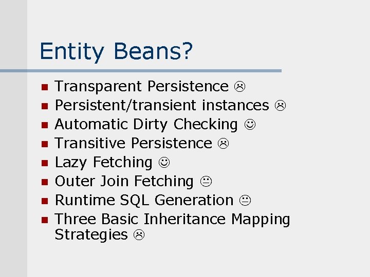 ObjectRelational Mapping with Hibernate Practical ORM Who is