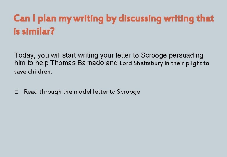 Persuasive Letter To Scrooge Tuesday 15 th December