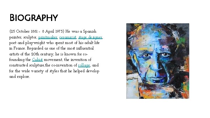Pablo Picasso Made by Elena Nicolau Albert and