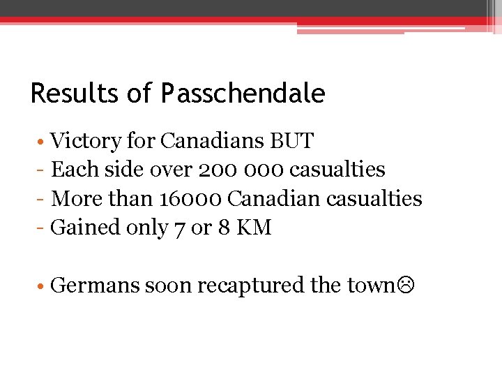 Major Battles of WWI Somme Passchendaele Vimy Ridge