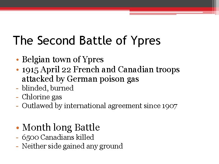 Major Battles of WWI Somme Passchendaele Vimy Ridge