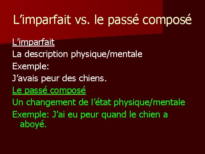 Limparfait vs le pass compos Limparfait Etablir la