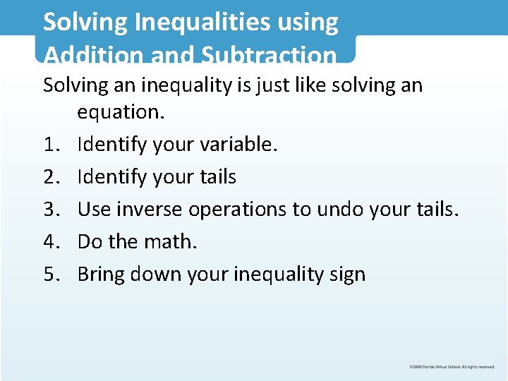 Solving Inequalities Using Addition or Subtraction Lesson 5