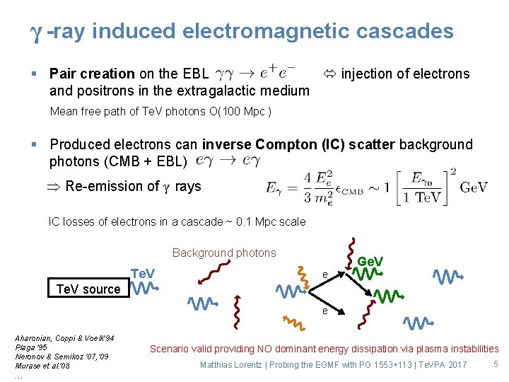 Probing extragalactic magnetic fields EGMF with the ray