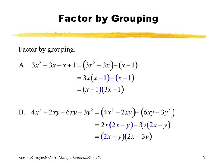Appendix A Basic Algebra Review Section A3 Factoring
