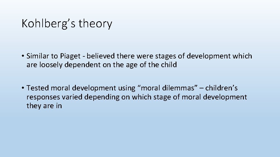 Moral Development Kohlbergs stages Learning Objectives To define