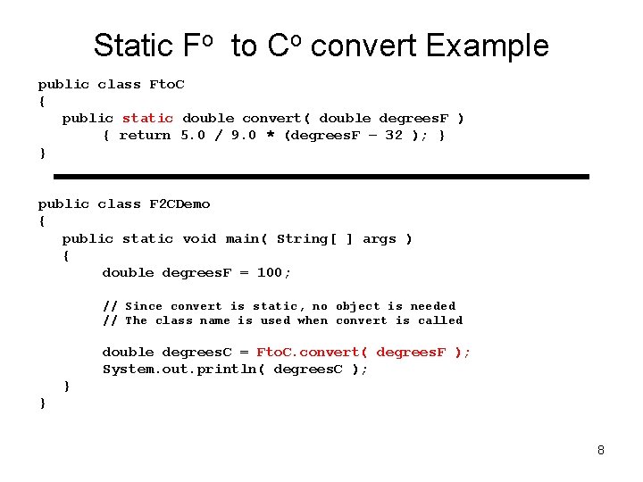 CMSC 202 Classes and Objects Static Methods Topics