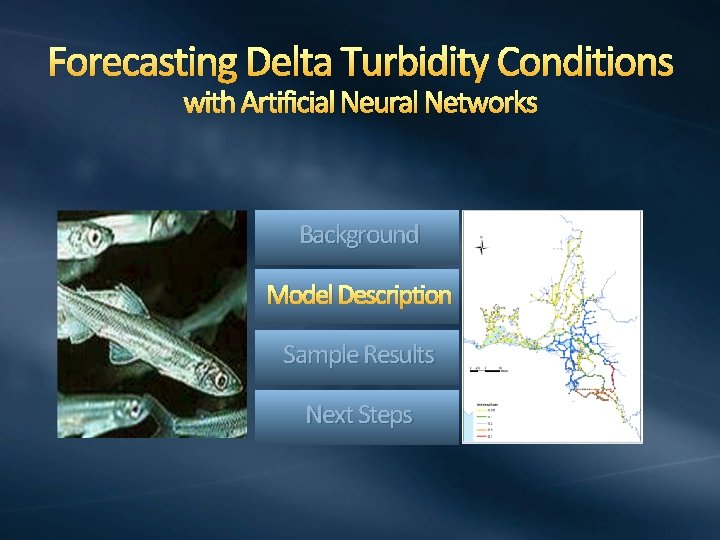 Forecasting Delta Turbidity Conditions with Artificial Neural Networks
