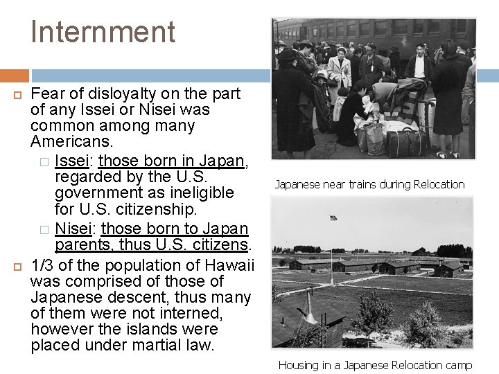 JAPANESE INTERNMENT Pearl Harbors Impact on the Japanese