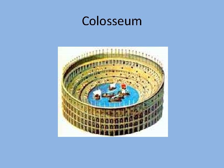 Art and Architecture Objectives List the Roman contributions