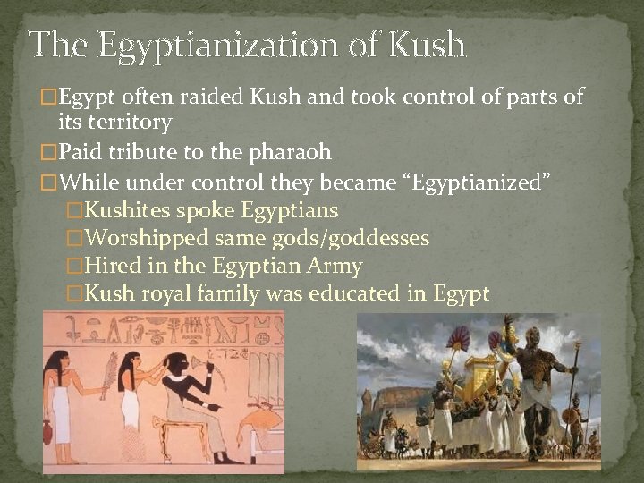 The Kingdom of Kush Nubia Age of Empires