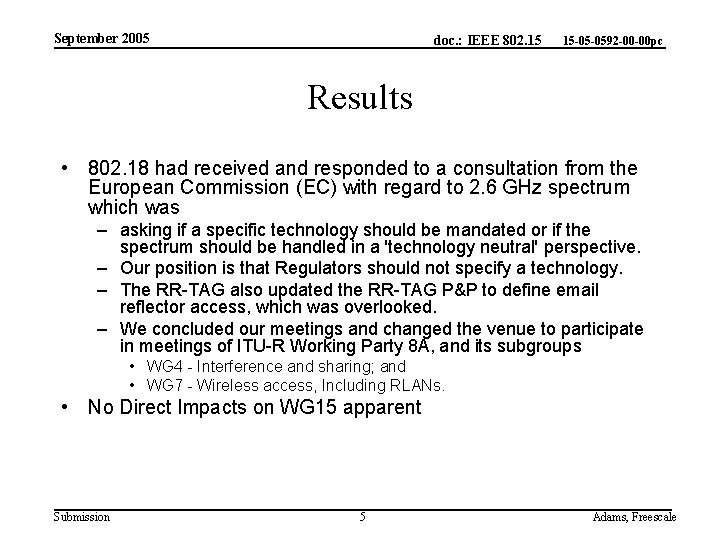 September 2005 doc IEEE 802 15 15 05