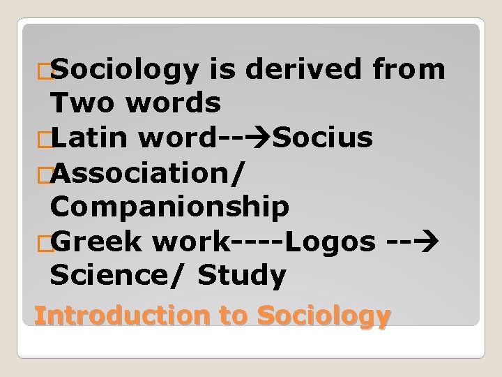 Introduction to Sociology By DR SAREER KHAN Chapter