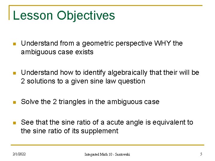 Lesson 40 Sine Law The Ambiguous Case Integrated