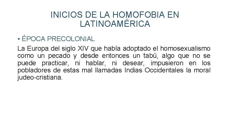 EVOLUCIN DE LA HOMOFOBIA EN LOS LTIMOS SIGLOS