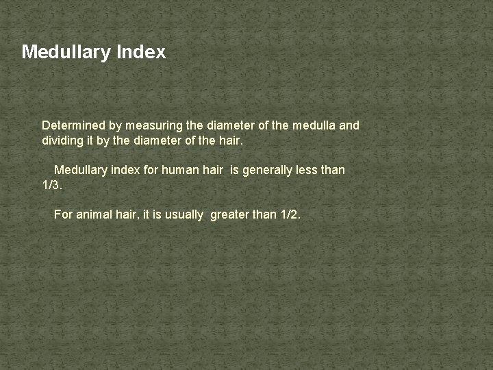 Hair Forensic Objectives 1 Introduction 2 Hair structure