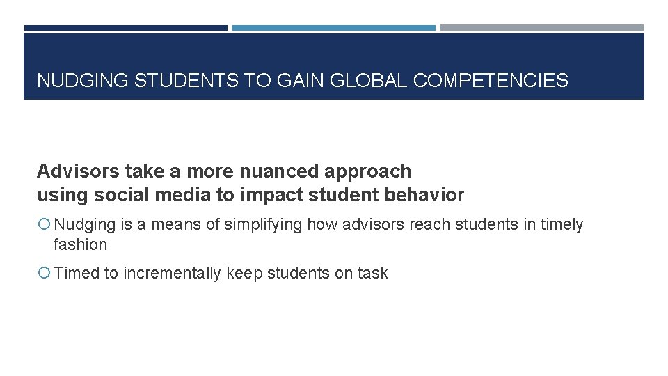 NUDGING STUDENTS TO GAIN GLOBAL COMPETENCIES CAREER INTEGRATION