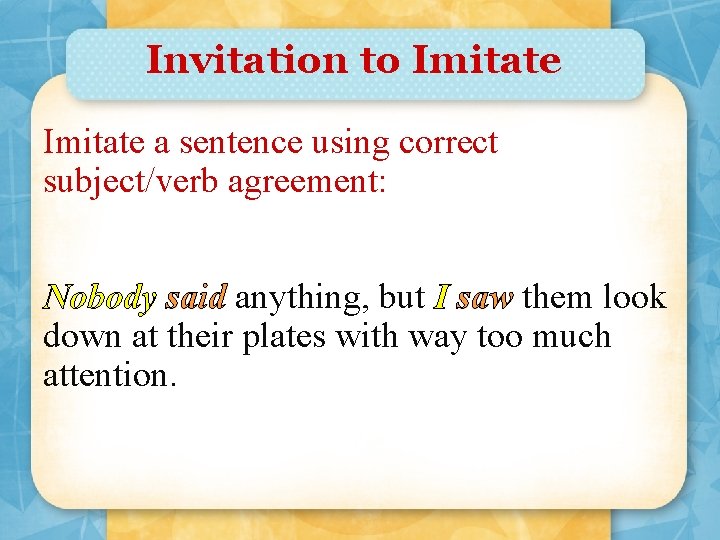 Editing Invitation 5 th Grade SubjectVerb Agreement Invitation
