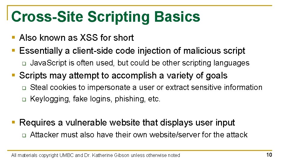 CMSC 426 Principles of Computer Security Web Hacking