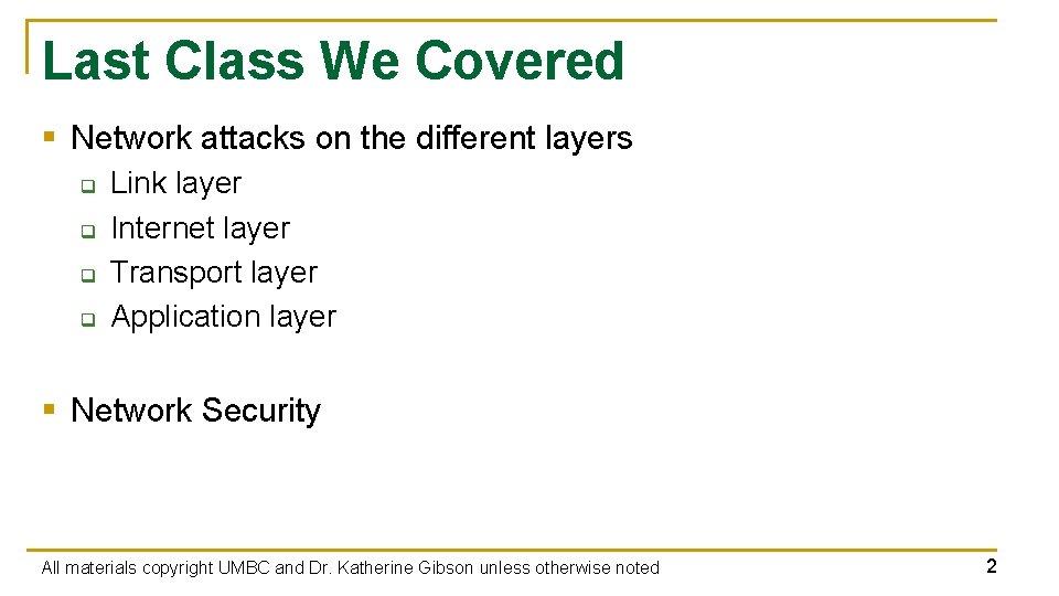 CMSC 426 Principles of Computer Security Web Hacking