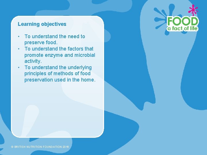 Principles of home food preservation BRITISH NUTRITION FOUNDATION