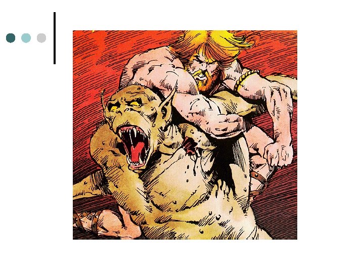 Beowulf Epic Hero Characters Beowulf The hero for