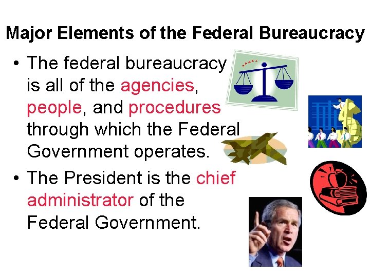Chap 15 What Is a Bureaucracy Three features