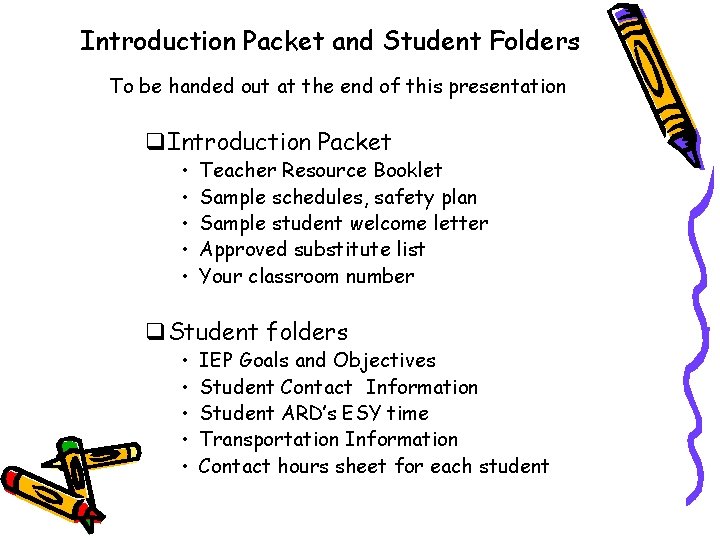 ESY Teacher Training FBISD Special Education Department Summer