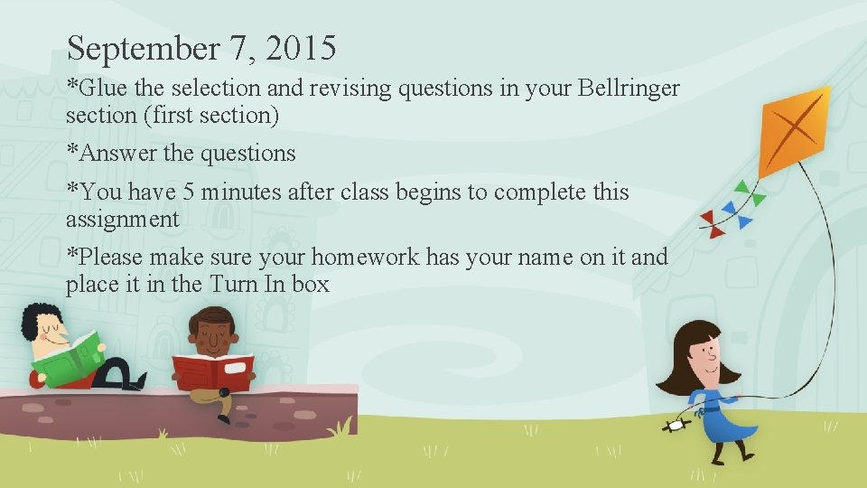 September 4 2015 In your bellringer section of